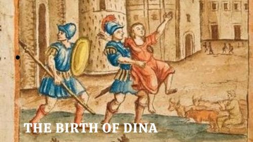 The Birth of Dinah.: Biblical Hebrew Beyond Time & Space - Bible ...